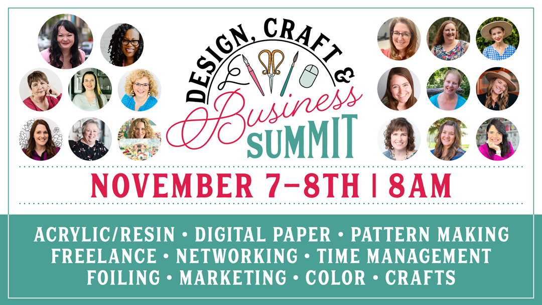 Design, Craft and Business Summit 2024 - Finding Time To Create