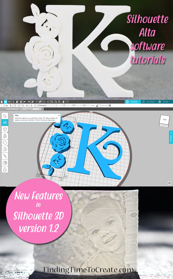 Silhouette 3D Updates in Version 1.2 - Finding Time To Create