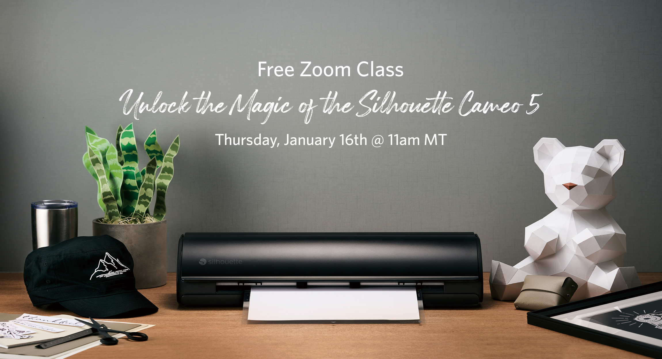 Free Class - Silhouette Cameo 5 Basics - Finding Time To Create